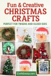 Fun and Creative Christmas Crafts for Older Kids and Tweens – Craft Gossip